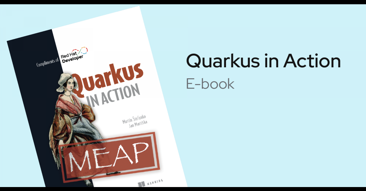 Quarkus in Action | Red Hat Developer